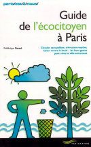 French Environmental Groups ⋆ Secrets of Paris